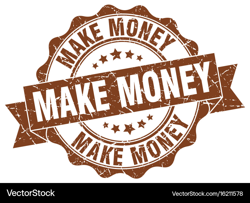 Make money stamp sign seal Royalty Free Vector Image