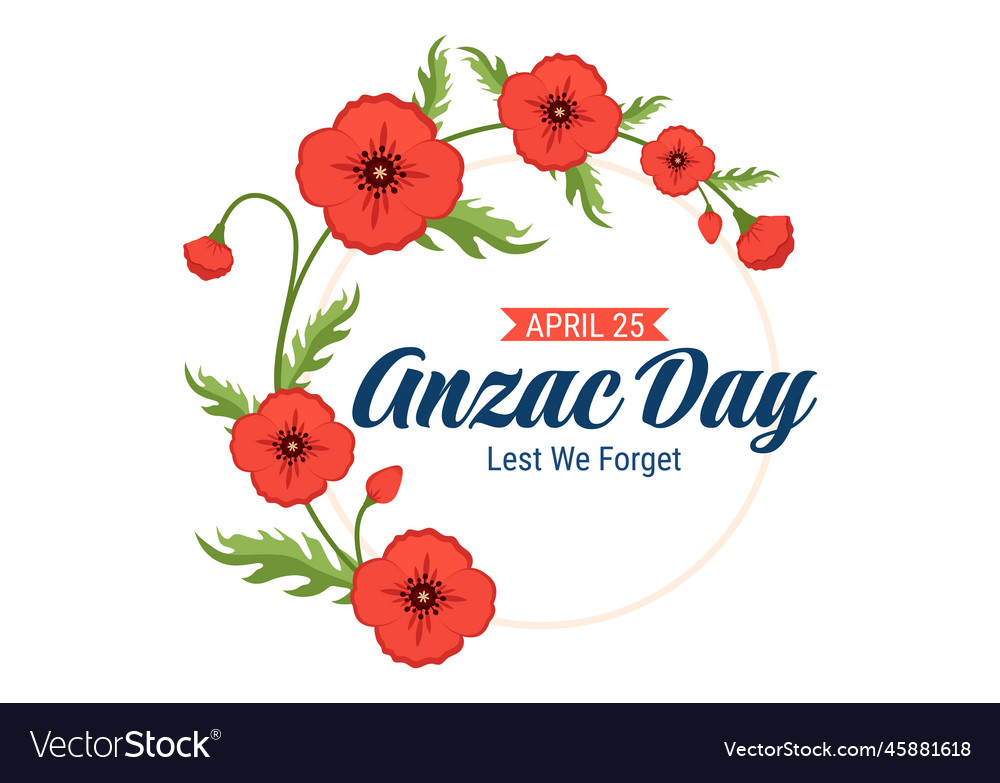 Anzac day of lest we forget with remembrance Vector Image