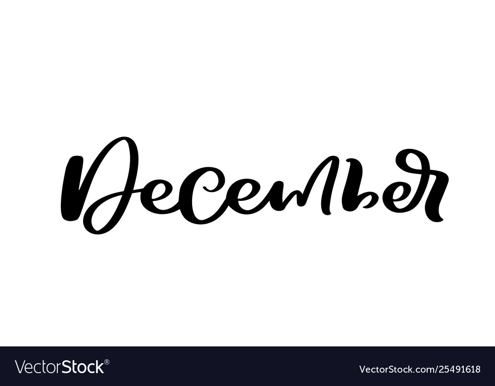 December hand drawn decorative lettering text in Vector Image December hand drawn decorative lettering text in Vector Image