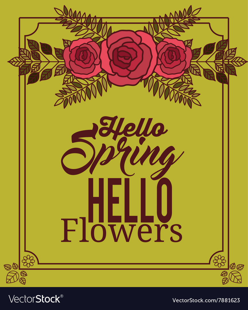 Hello spring design Royalty Free Vector Image - VectorStock