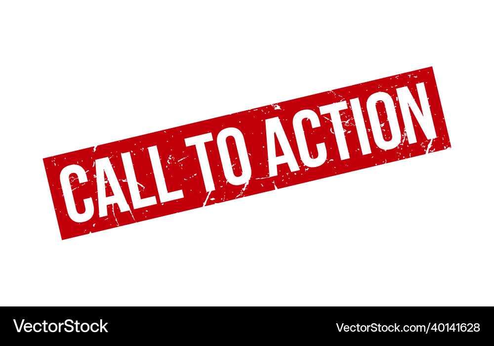 Call to action rubber stamp red to action Vector Image