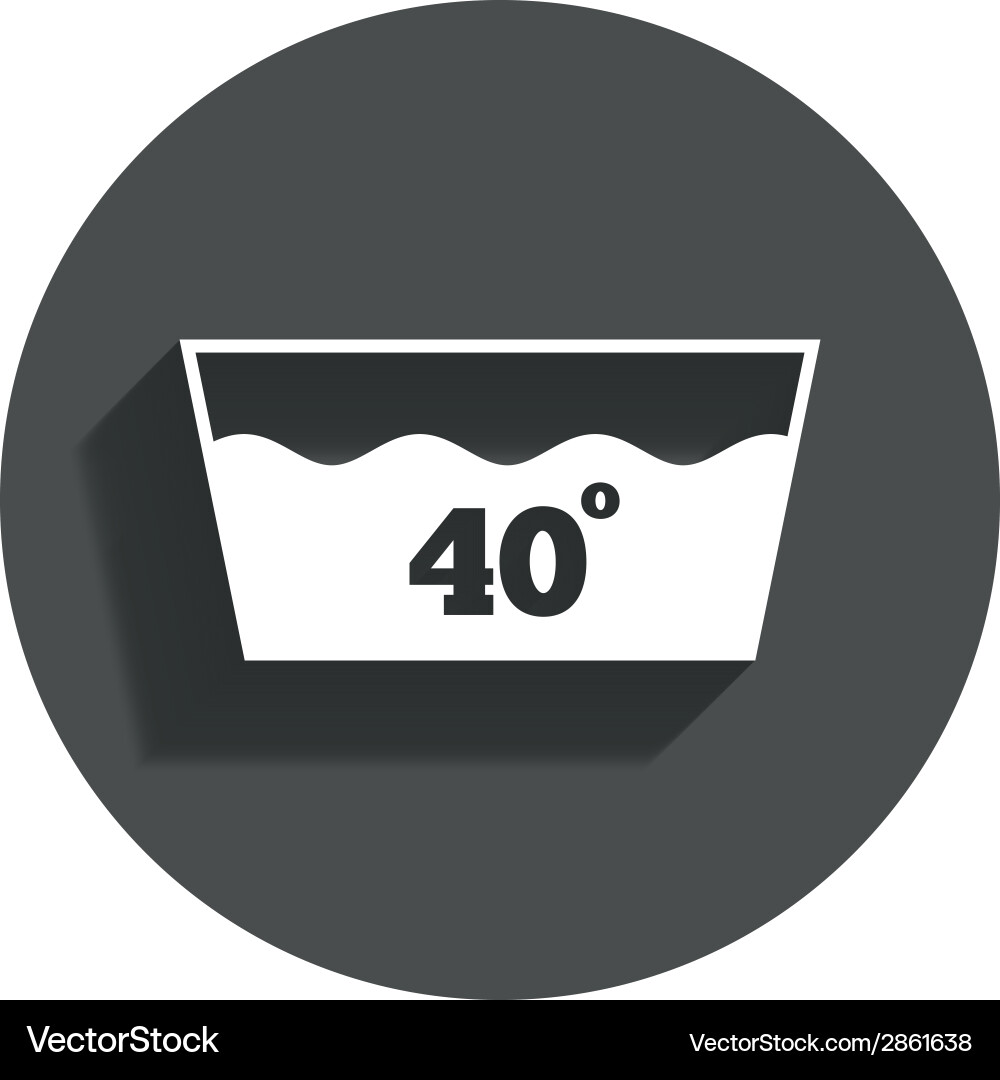 Wash icon machine washable at 40 degrees symbol Vector Image