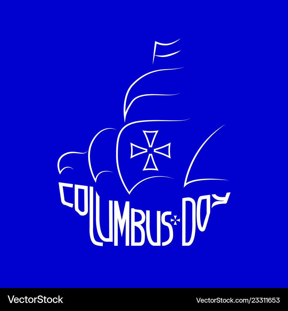 Columbus day 8 october ship silhouette Royalty Free Vector