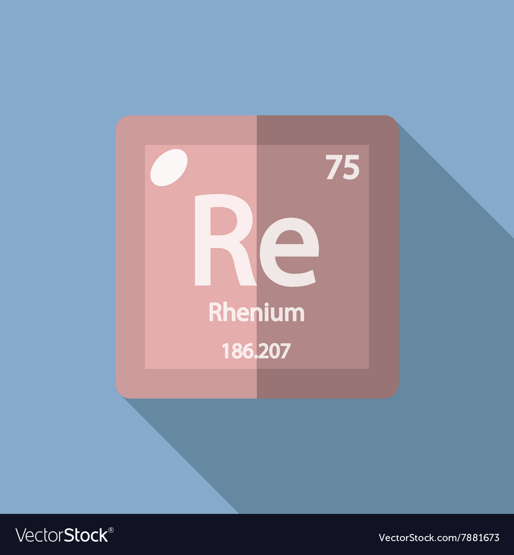 Chemical element rhenium flat Royalty Free Vector Image Chemical element rhenium flat Royalty Free Vector Image