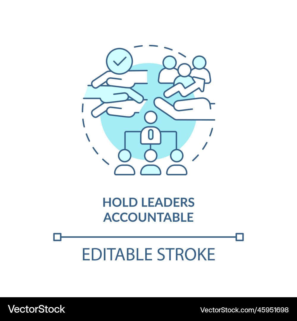 Hold leaders accountable turquoise concept icon Vector Image