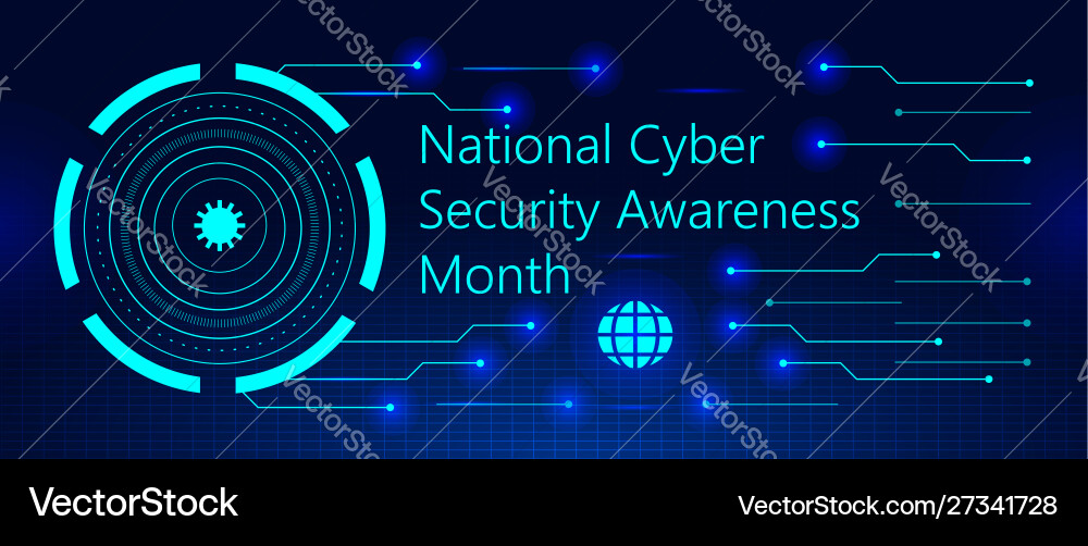 National cyber security awareness month Royalty Free Vector