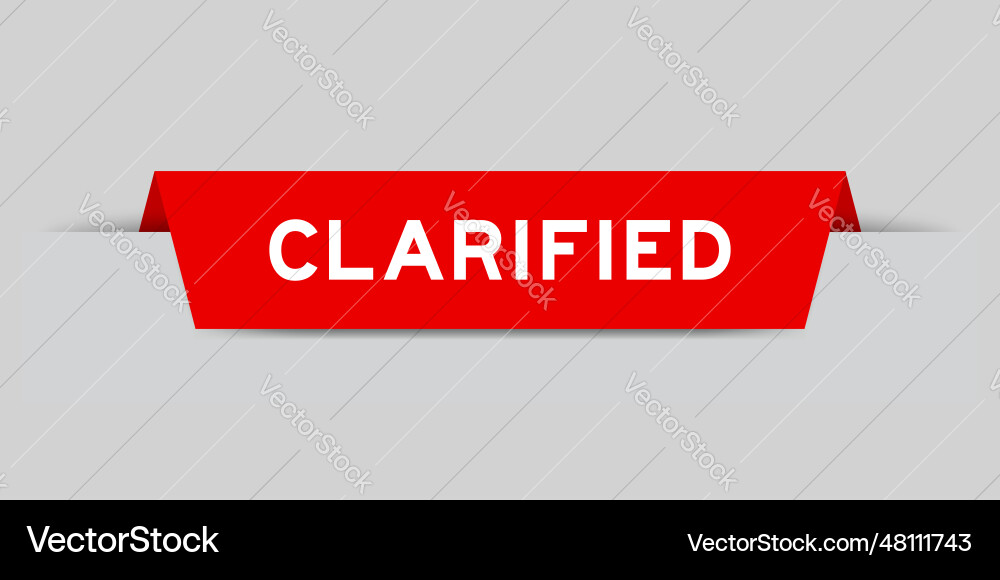 Red color inserted label with word clarified Vector Image