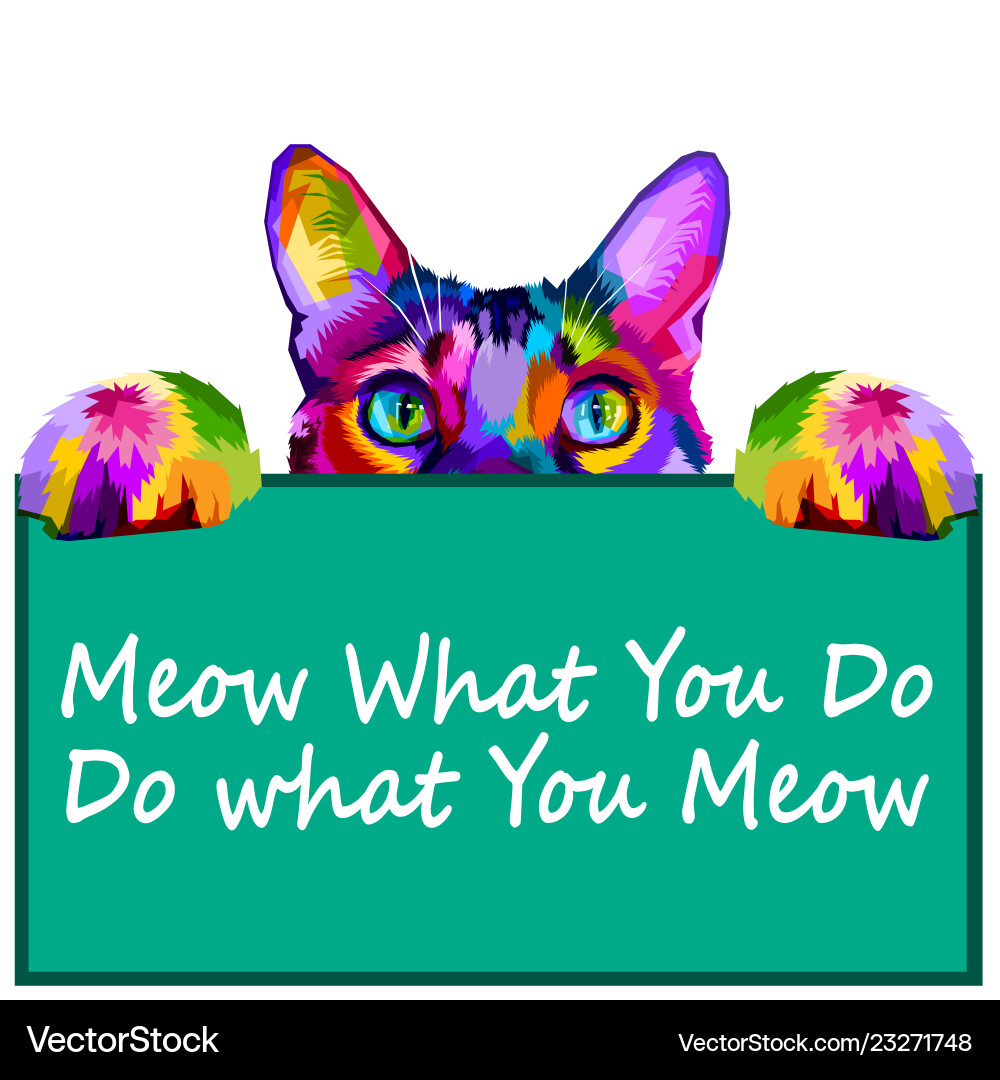 Adorable cat with sign quote Royalty Free Vector Image