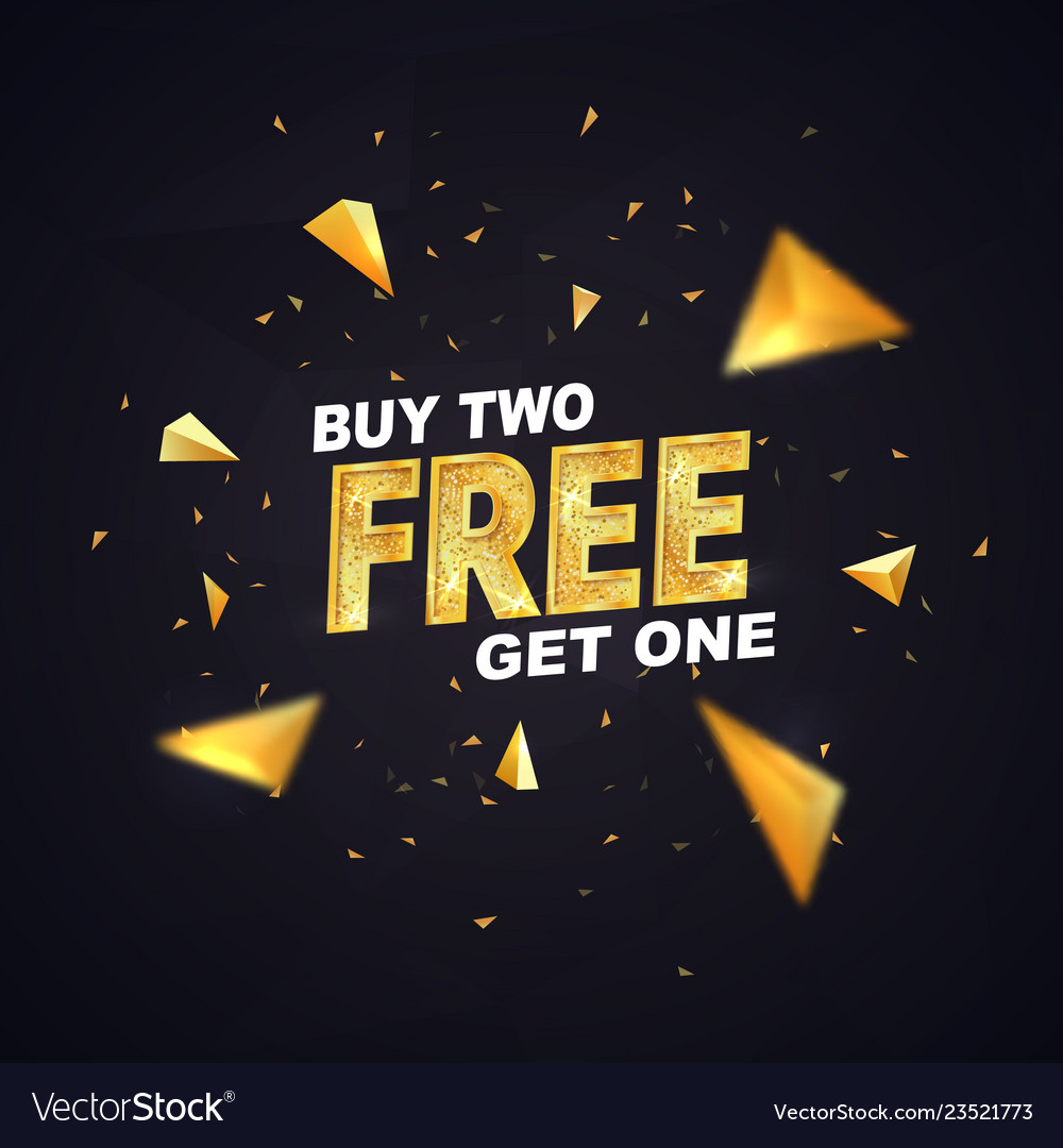 Buy two get one free on dark background Royalty Free Vector