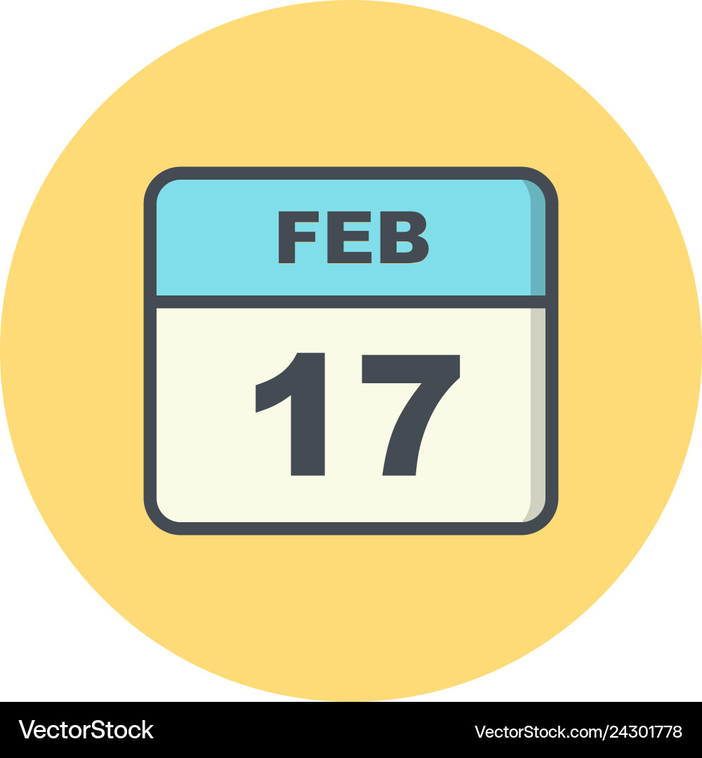 February 17th date on a single day calendar Vector Image