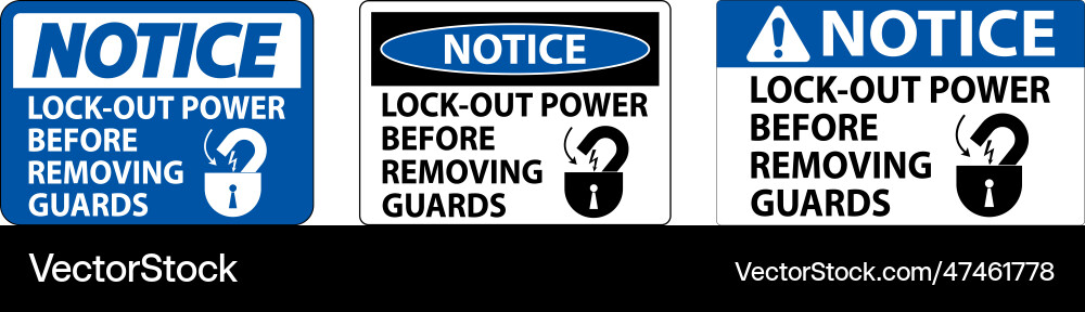 Notice lock-out power label on white background Vector Image