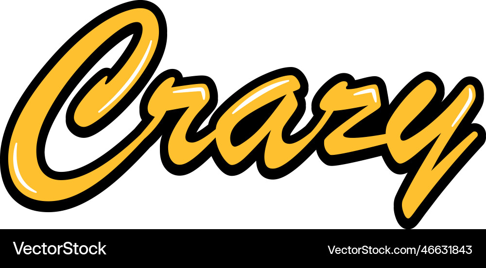 Crazy street art sticker Royalty Free Vector Image