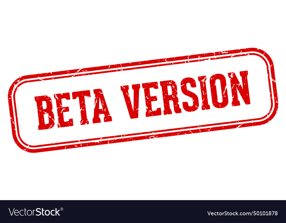 Beta version stamp rectangular Royalty Free Vector Image