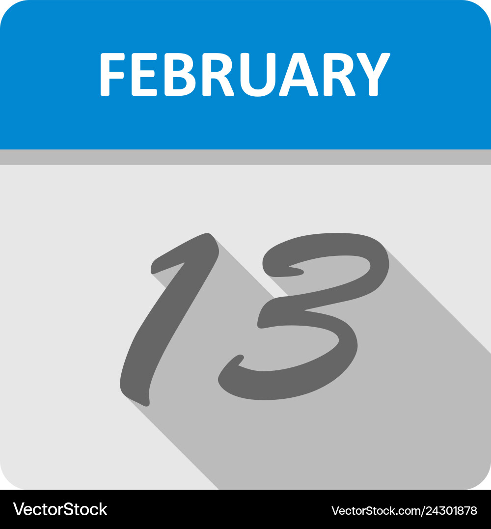 February 13th date on a single day calendar Vector Image