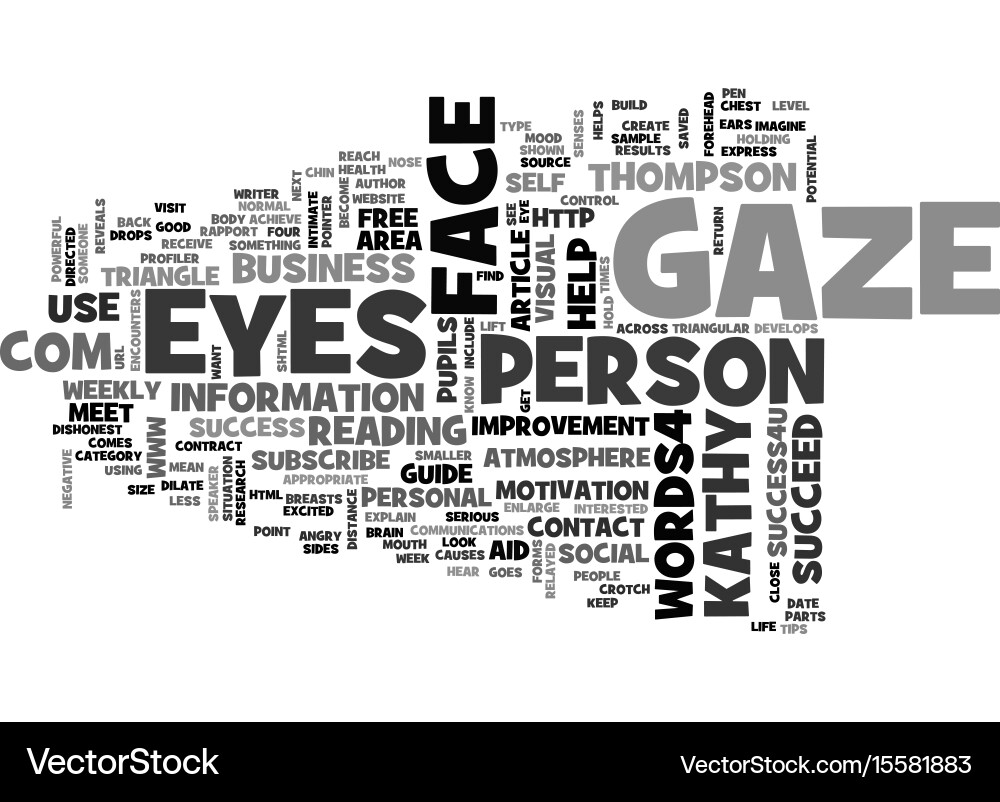 Where do your eyes gaze text word cloud concept Vector Image