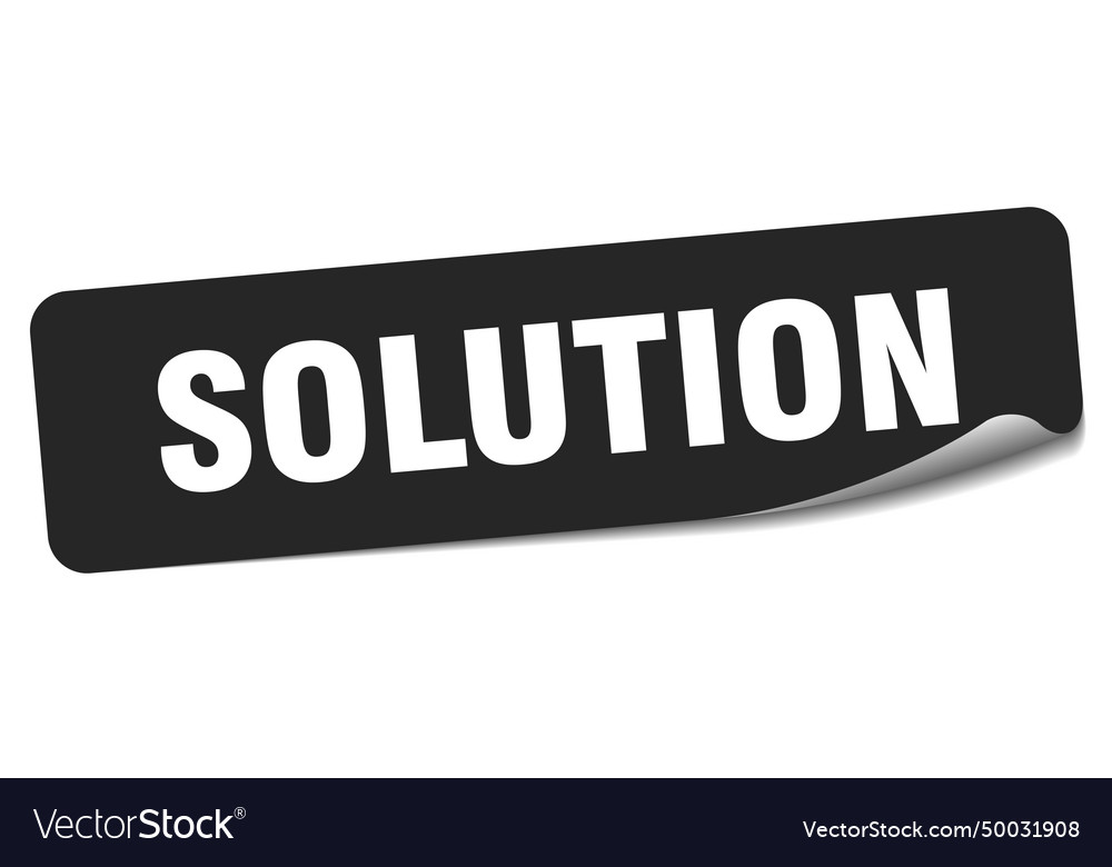 Solution sticker solution label Royalty Free Vector Image