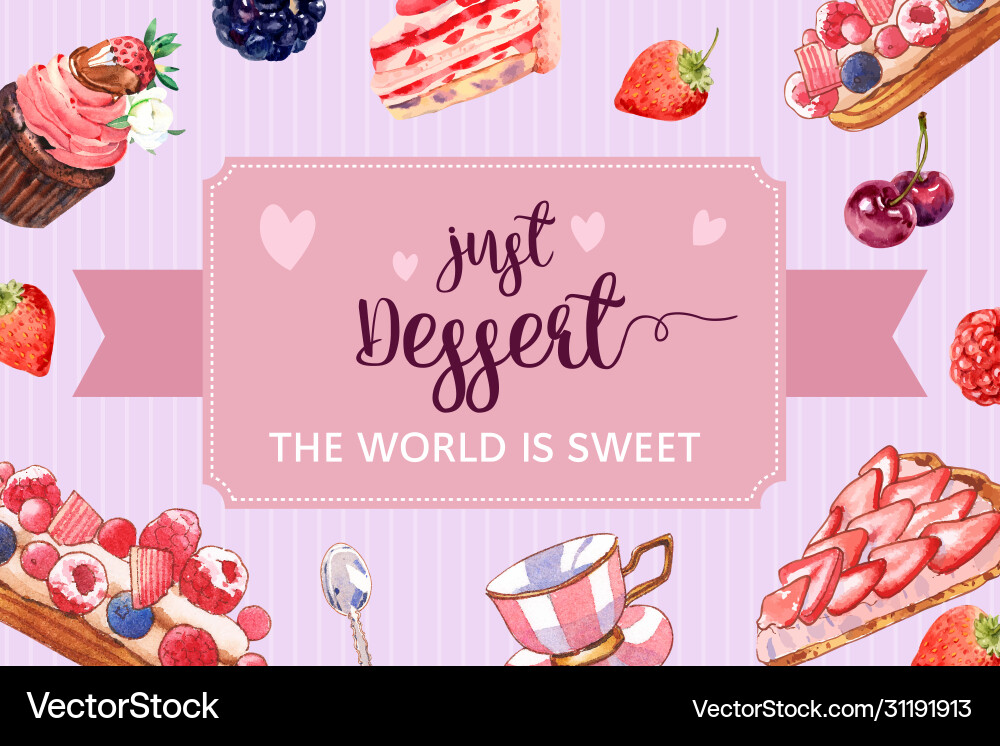 Dessert frame design with cupcake berries tart Vector Image