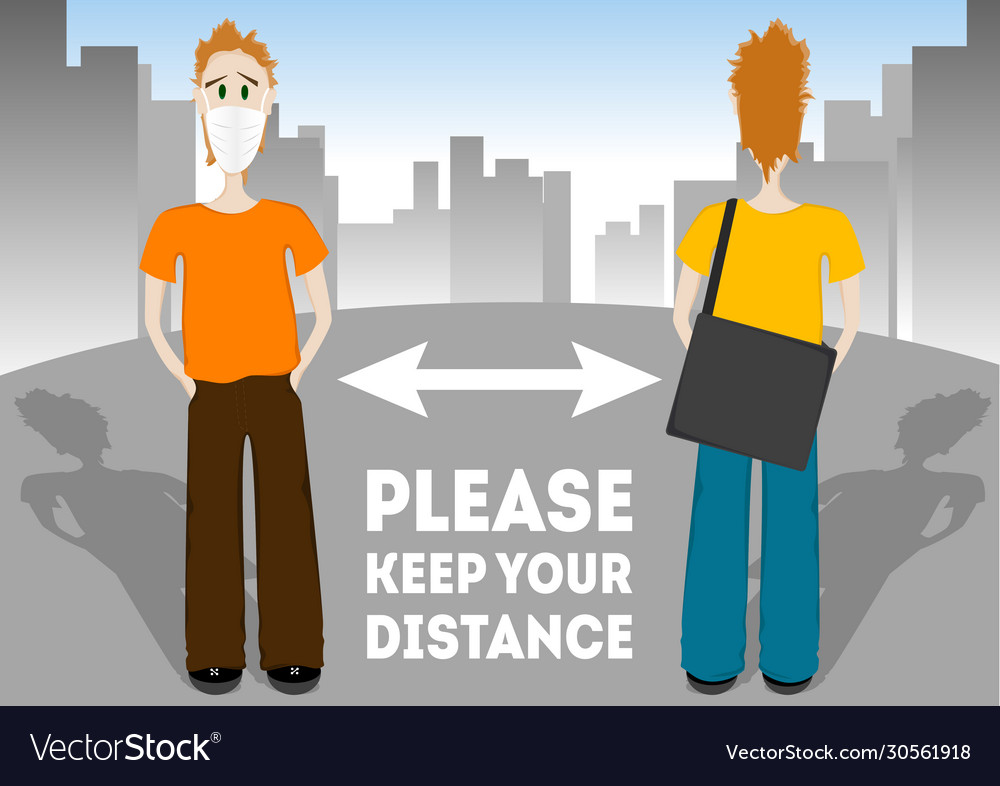 Please keep your social distance recommended to Vector Image