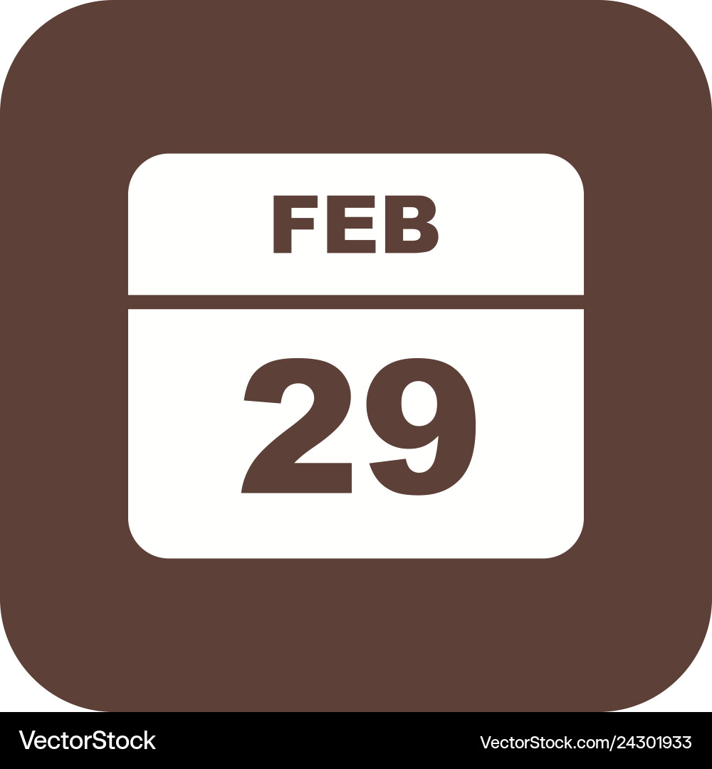 February 29th date on a single day calendar Vector Image