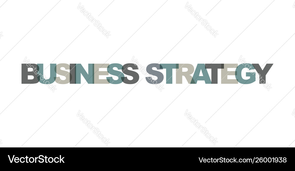 Business strategy card text modern lettering Vector Image