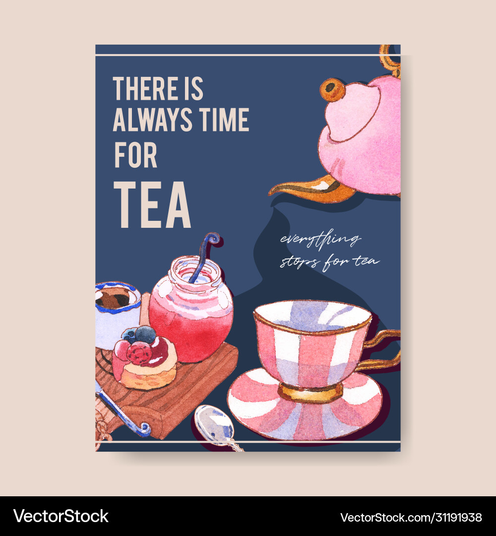 Dessert poster design with tea time jam chocolate Vector Image