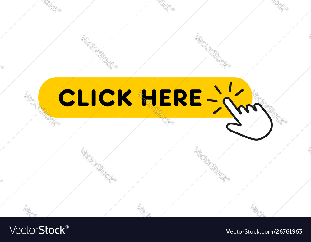 Click here button with hand pointer Royalty Free Vector