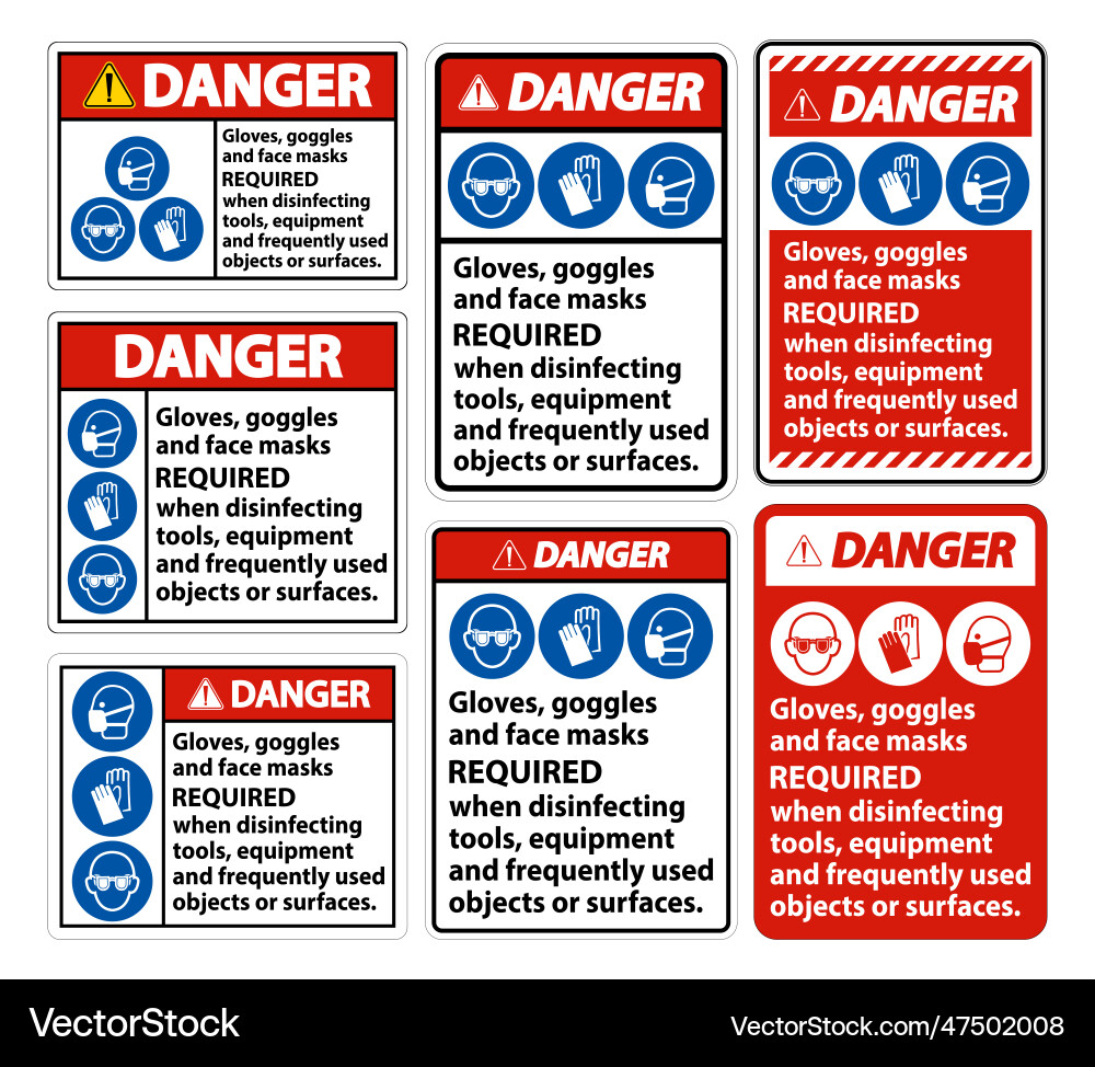 Danger glovesgogglesand face masks required sign Vector Image