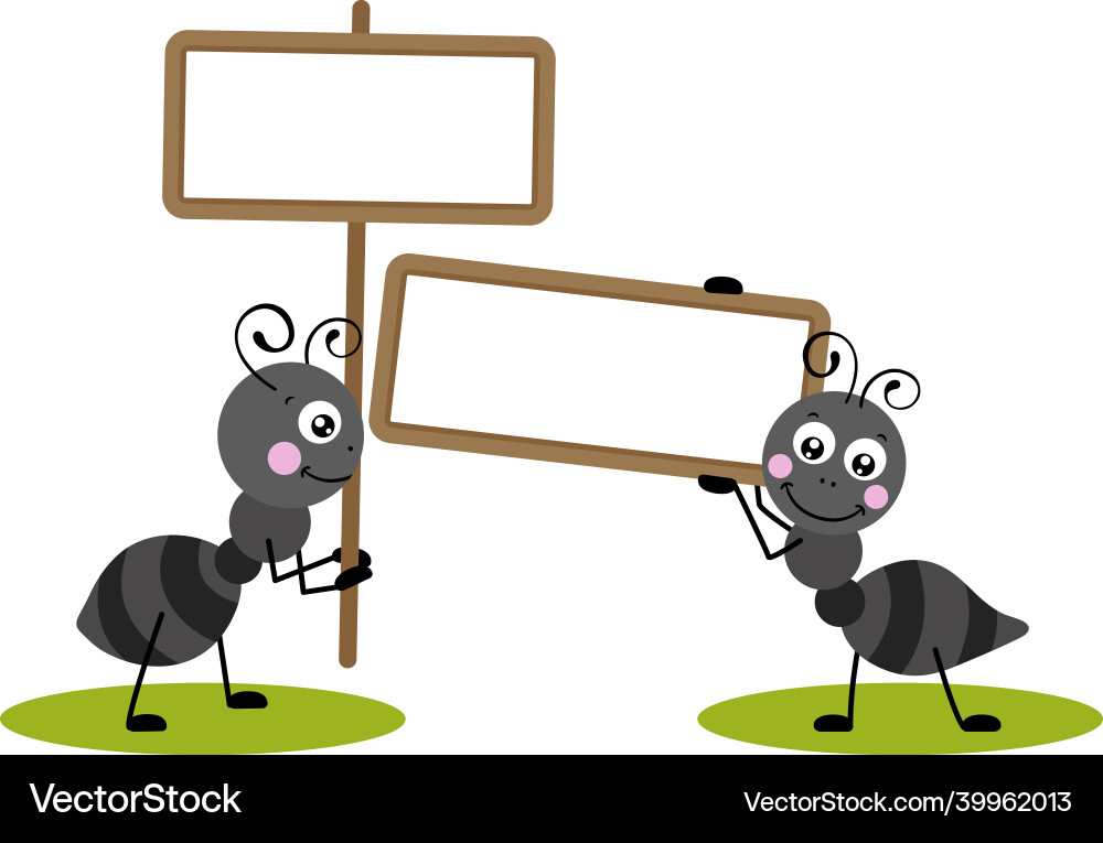 Cute ants holding a sign boards Royalty Free Vector Image