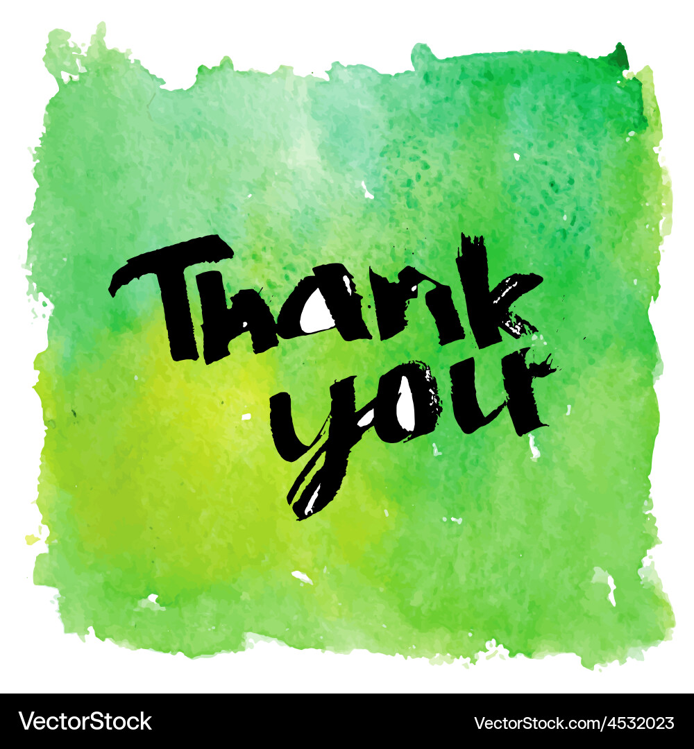 Watercolor background with hand drawn lettering Vector Image