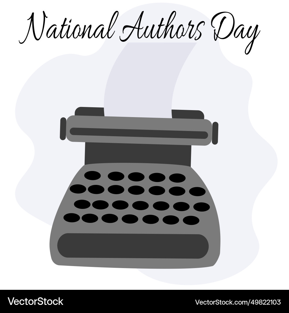 National authors day idea for poster banner Vector Image