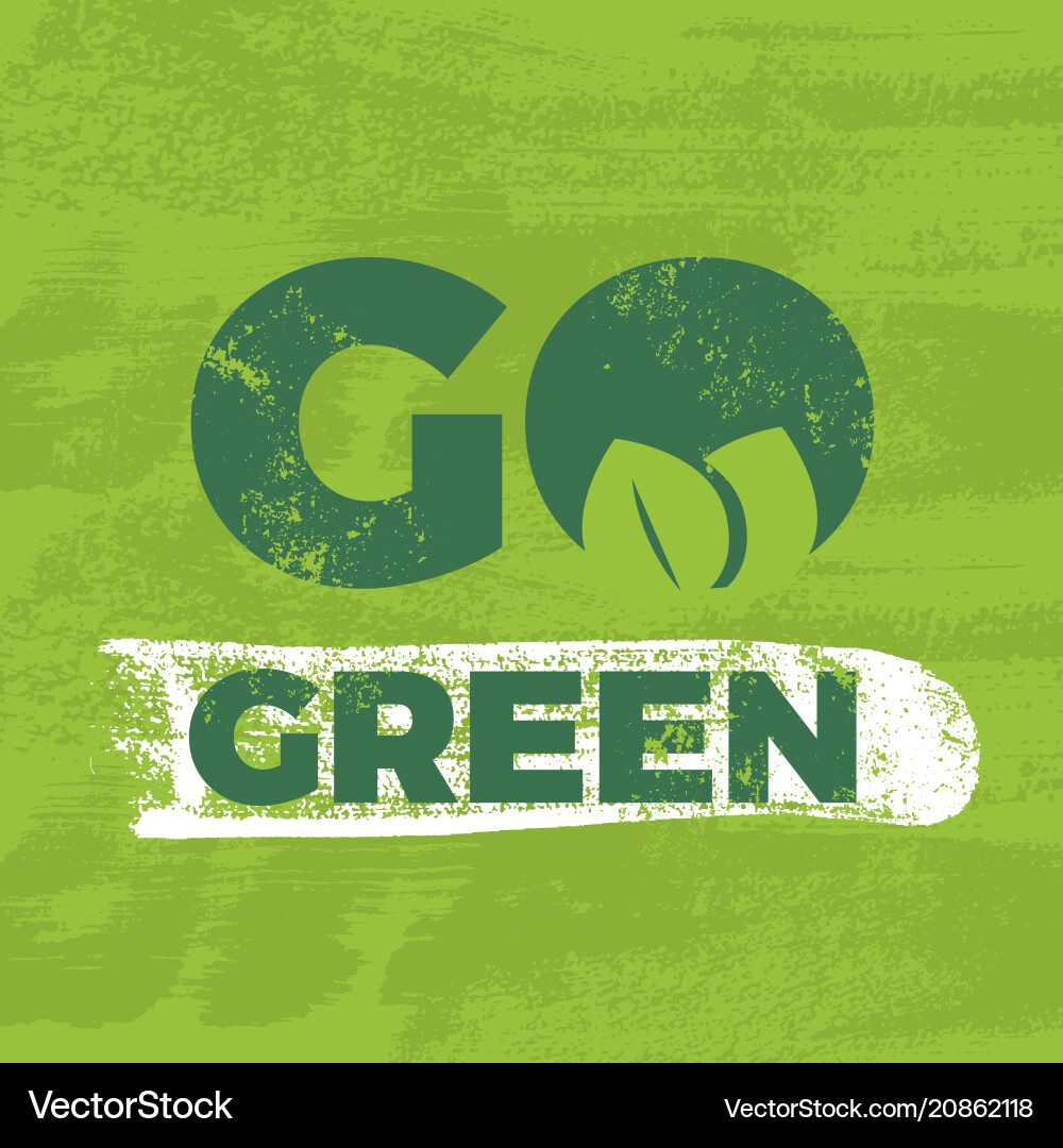 Calligraphy go green motivational quote Royalty Free Vector