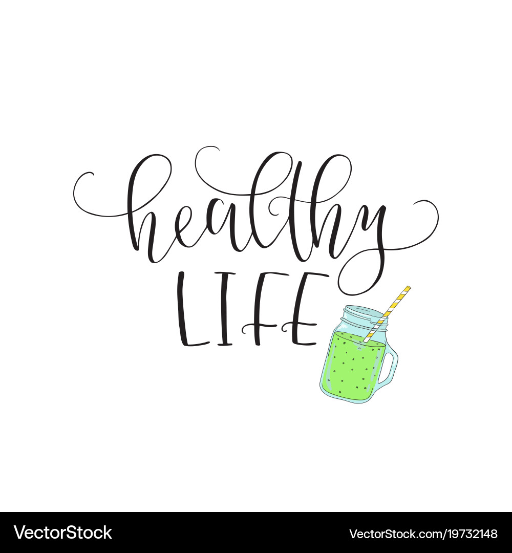 Hand lettering healthy life with the image Vector Image