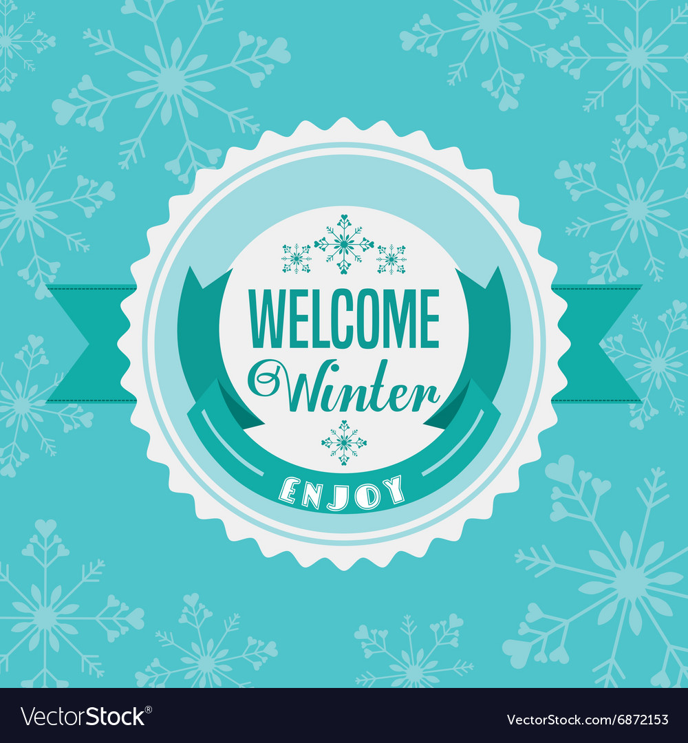 Welcome winter design Royalty Free Vector Image