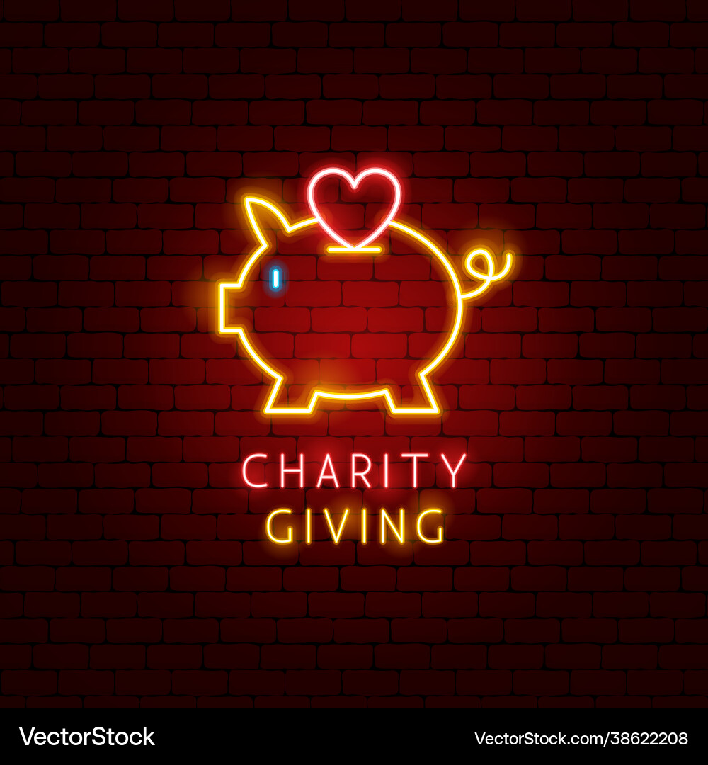 Charity giving neon label Royalty Free Vector Image