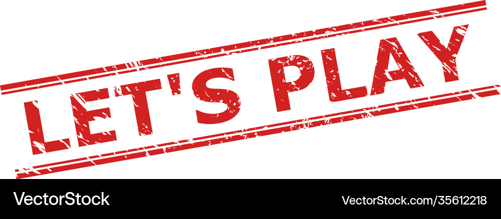 Let s play stamp seal with corroded surface Vector Image