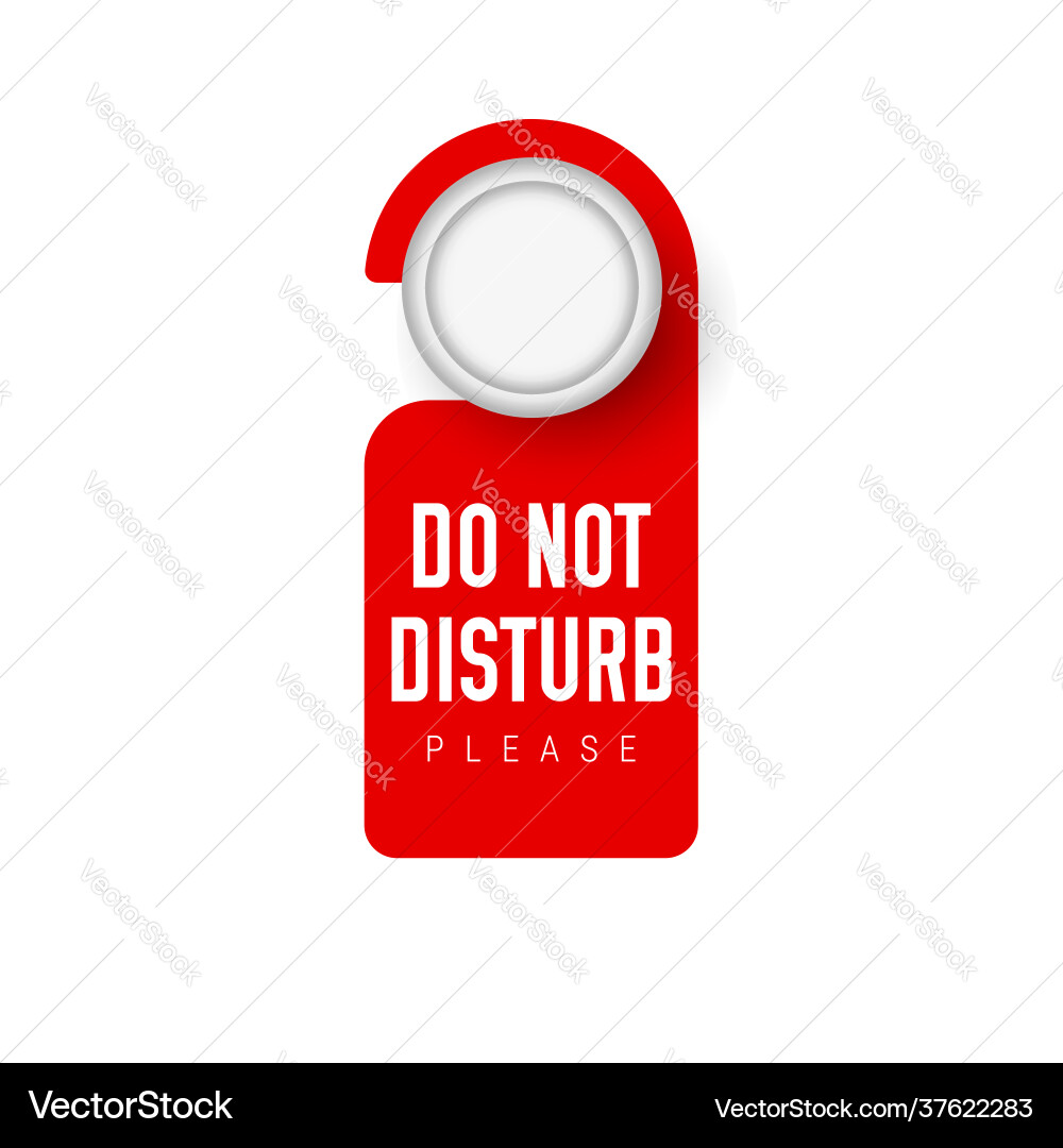 Do not disturb red hotel sign 3d Royalty Free Vector Image