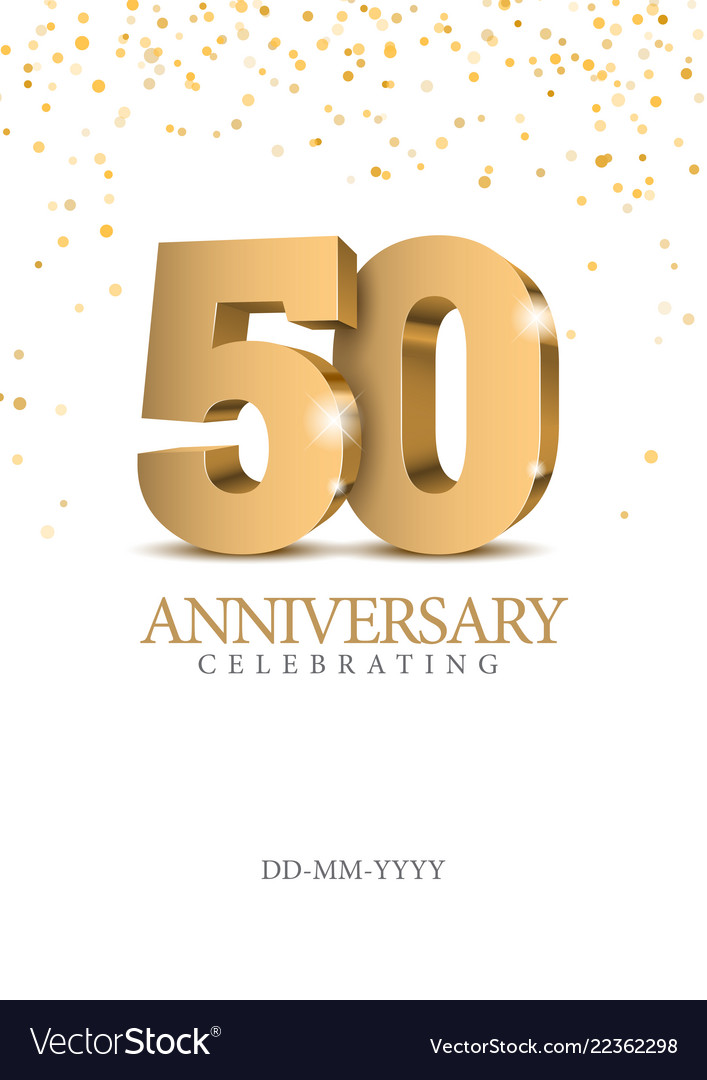 Anniversary 50 Gold 3d Numbers Royalty Free Vector Image