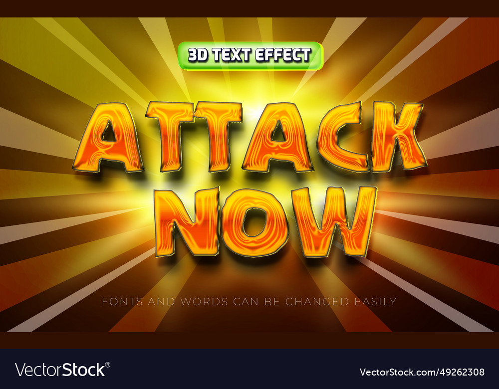 Attack now 3d editable text effect style Vector Image