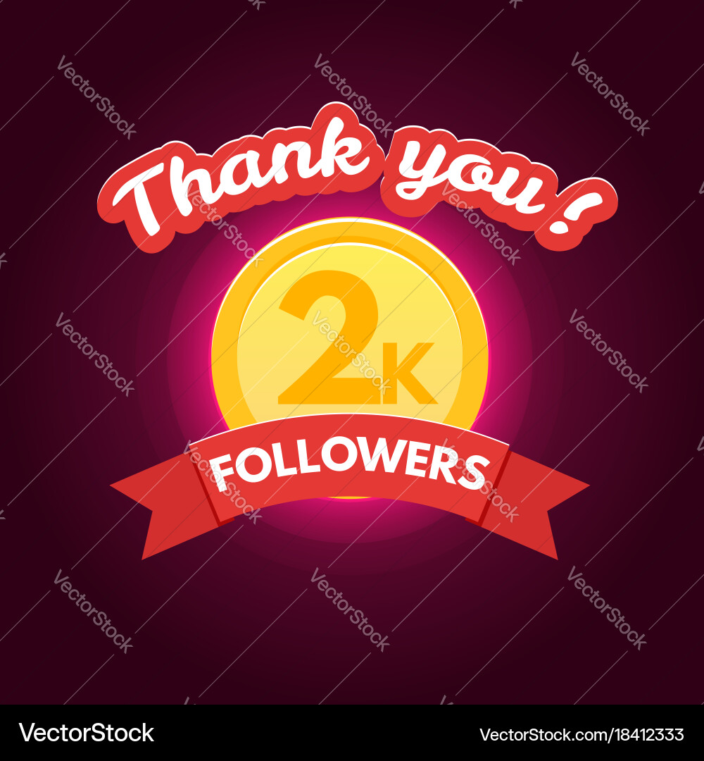 Thank you followers Royalty Free Vector Image - VectorStock
