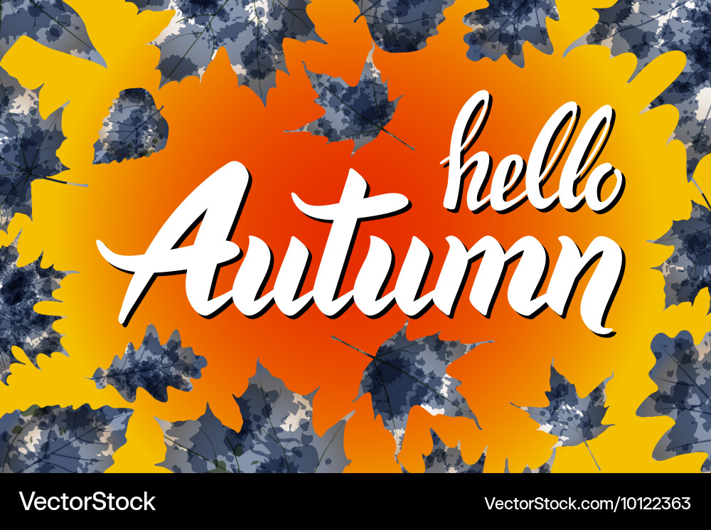 Nature leaf hello autumn watercolor orange Vector Image