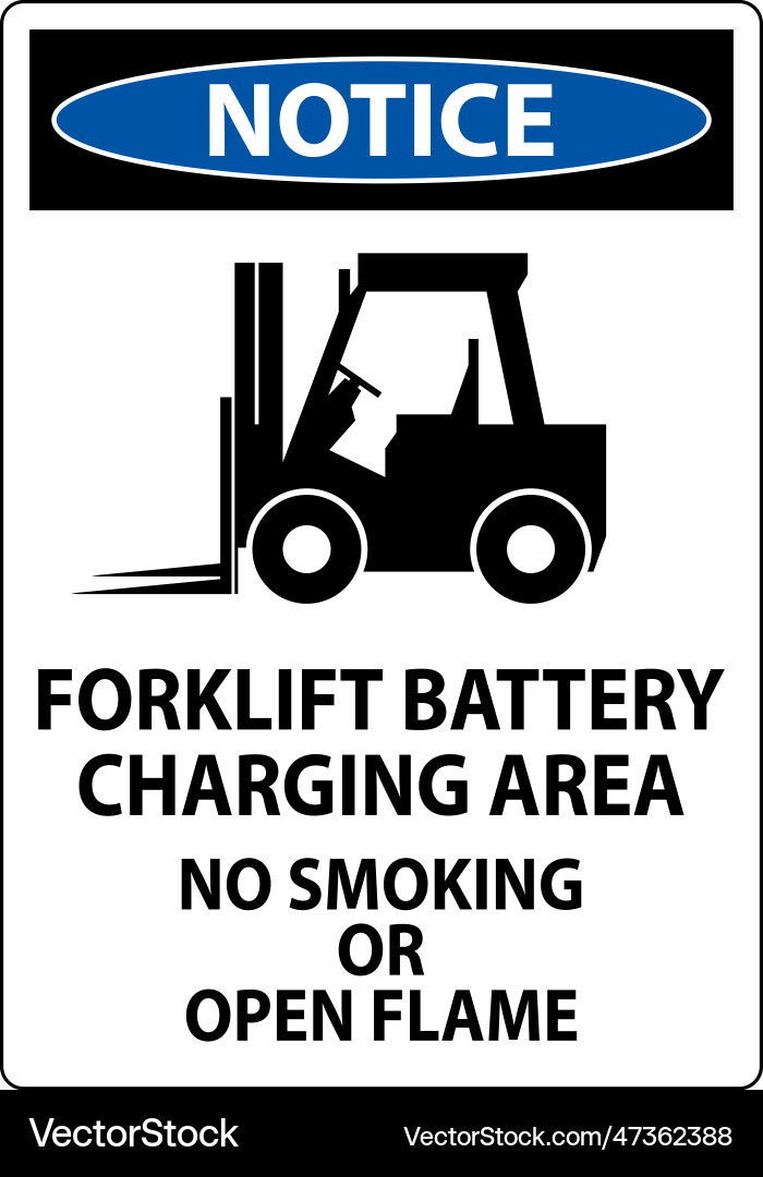 Notice sign forklift battery charging area Vector Image