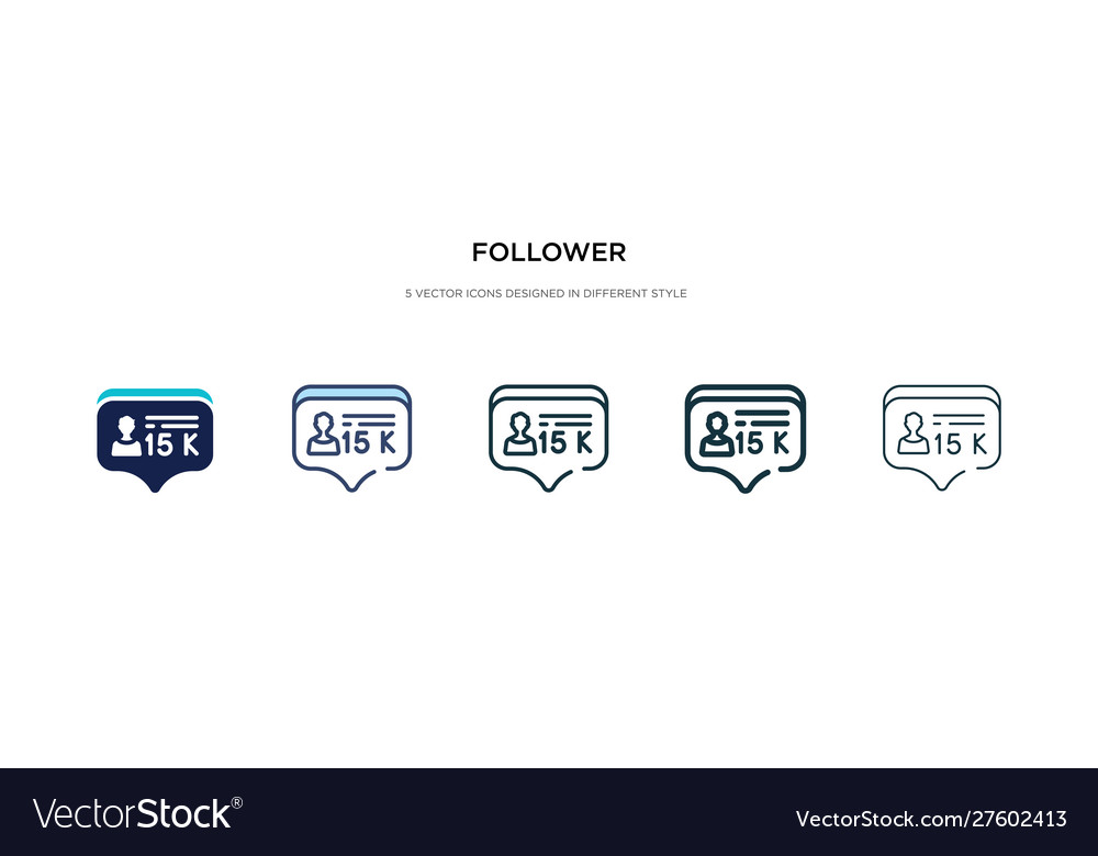 Follower icon in different style two colored Vector Image