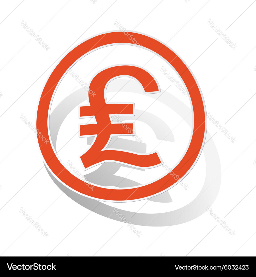 Pound sterling sign sticker orange Royalty Free Vector Image