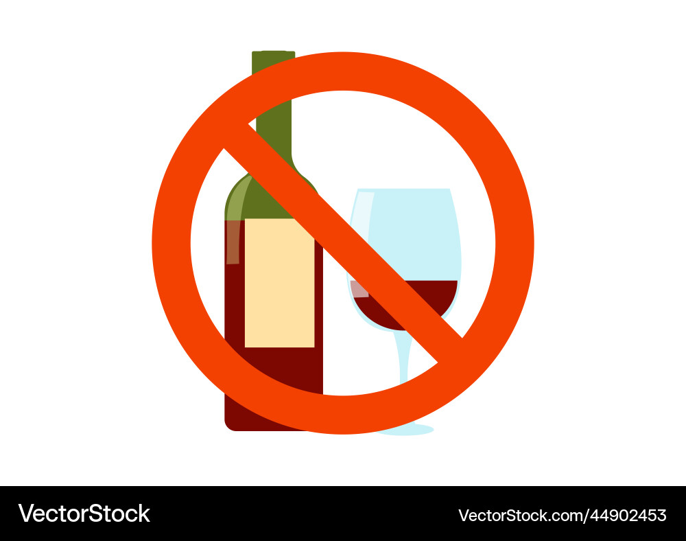 Prohibition stop alcohol red sign concept bottle Vector Image
