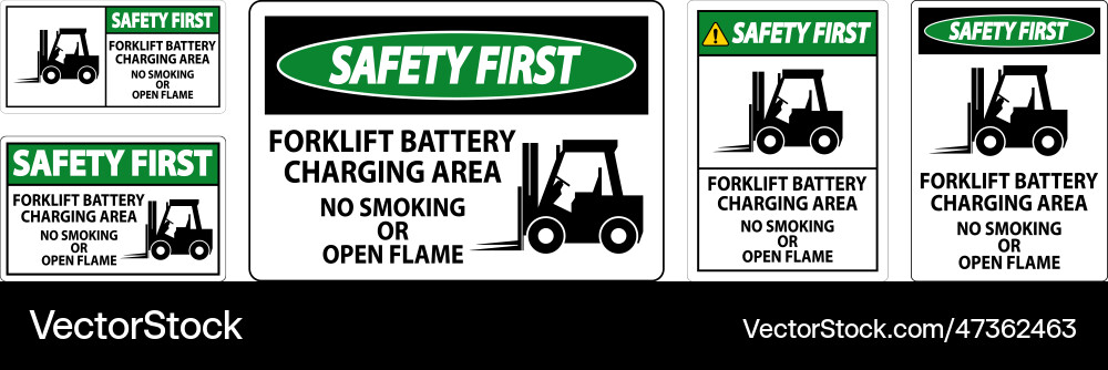 Safety first sign forklift battery charging area Vector Image