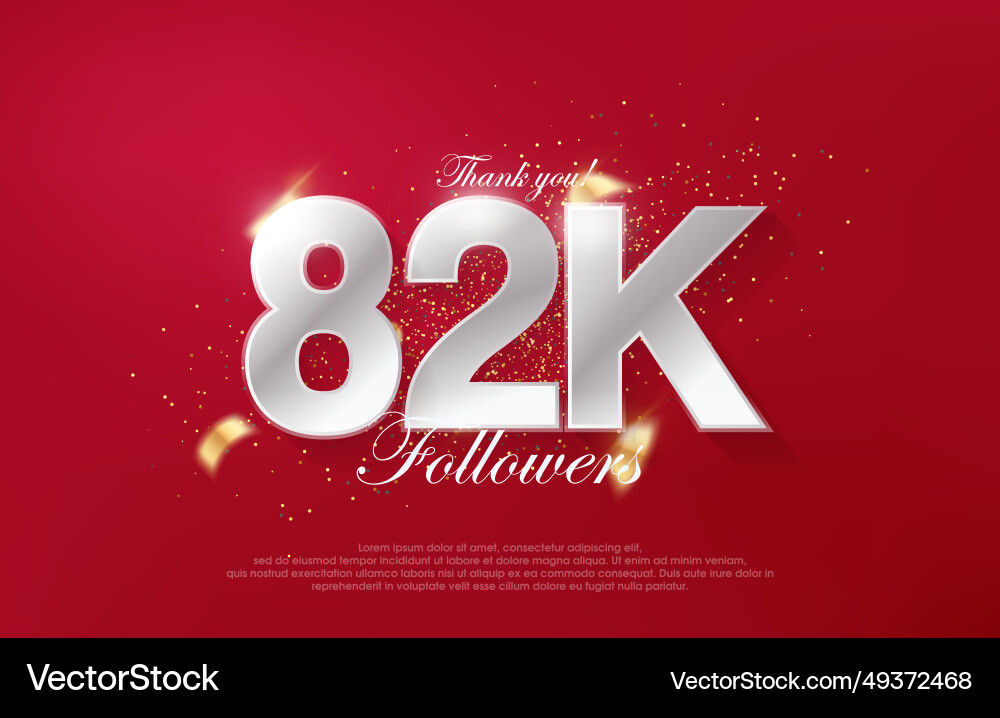 82k followers with luxurious silver numbers Vector Image