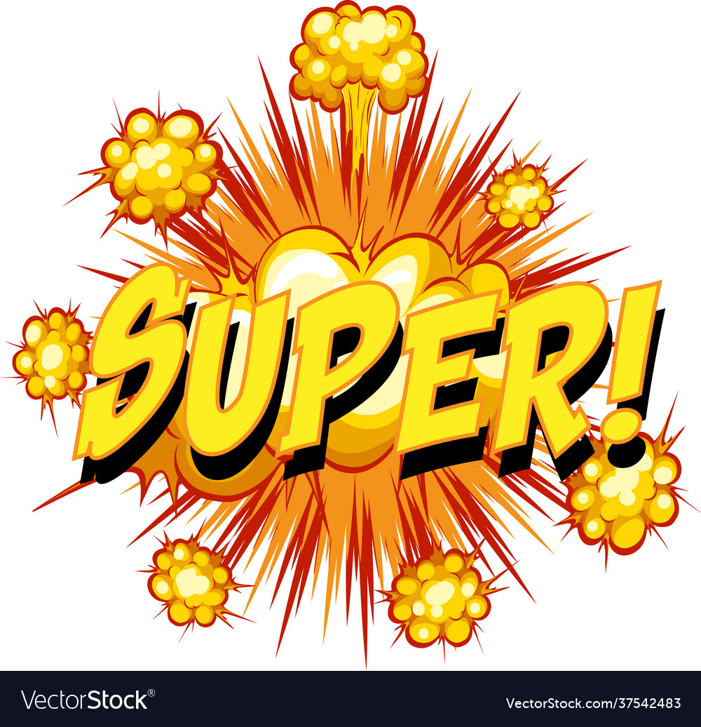 Comic speech bubble with super text Royalty Free Vector