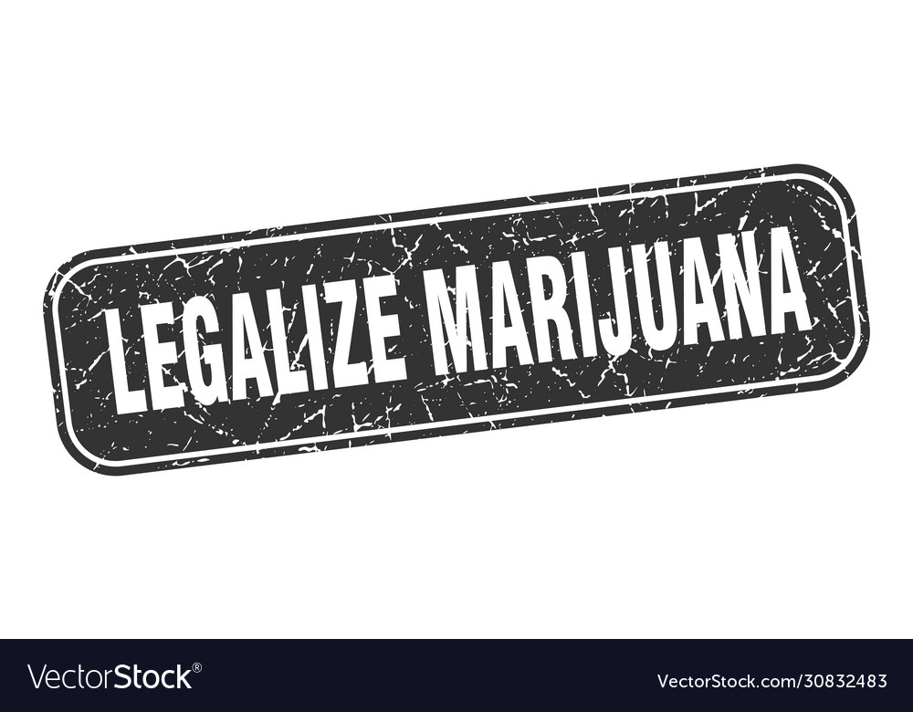 Legalize marijuana stamp Royalty Free Vector Image Legalize marijuana stamp Royalty Free Vector Image