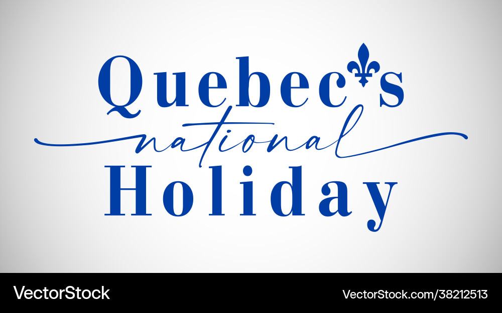 Quebecs holiday lettering monochrome Royalty Free Vector