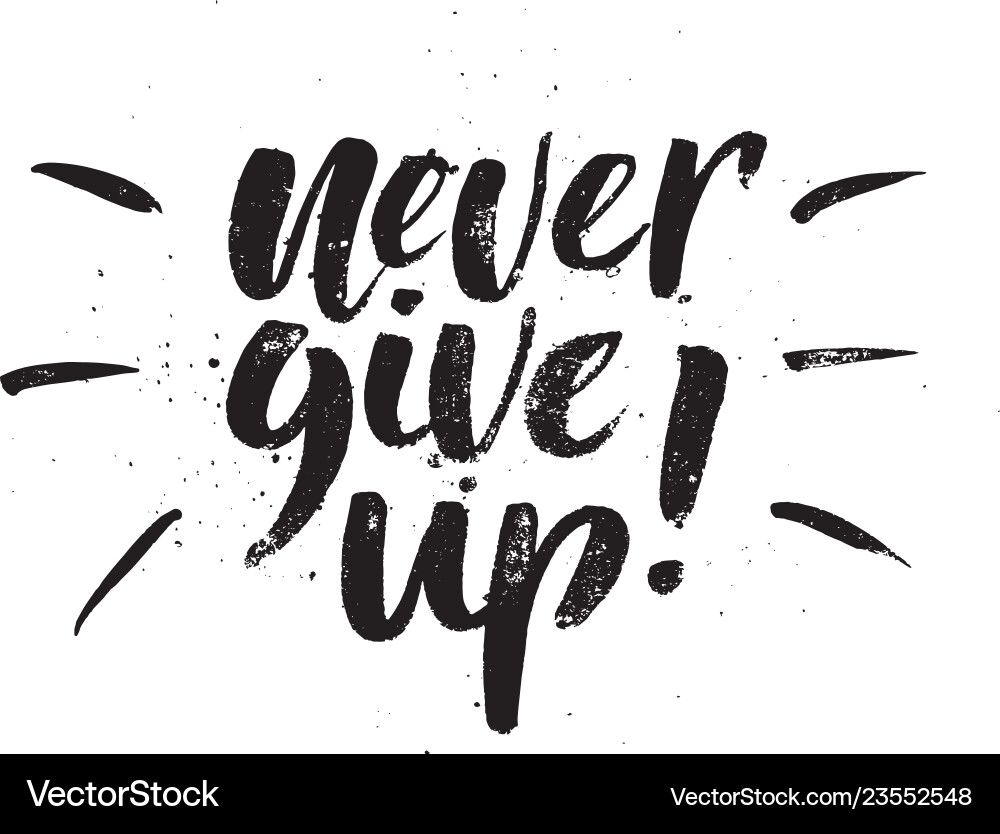 Inspirational hand drawn quote made with ink Vector Image